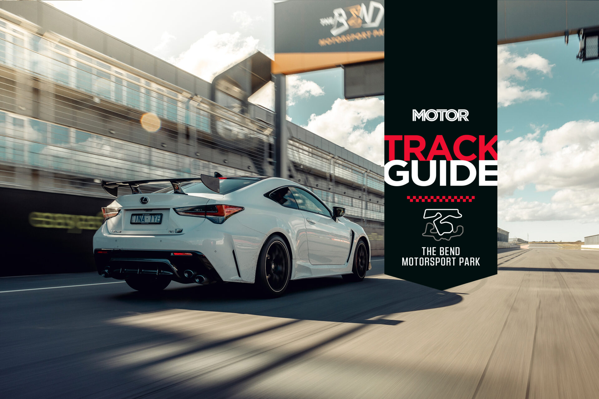 MOTOR Track Guide: The Bend Motorsport Park’s International Circuit